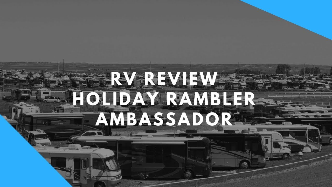 Holiday Rambler Ambassador Entry-Level Diesel Motorhome - YouTube