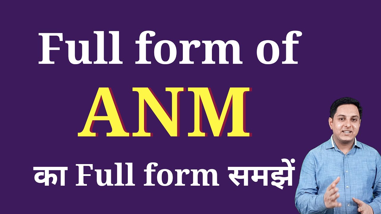 ANM Ka Full Form Full Form Of ANM In English YouTube anm-ka-full-form-full-form-of-anm-in-english-youtube