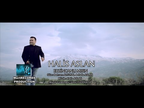 Halis Aslan - Erzincanlımısın (Official Video)