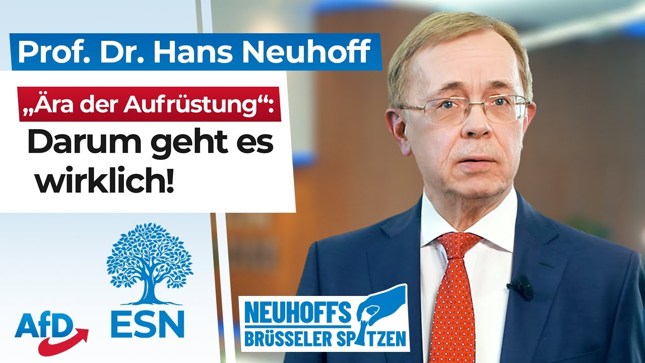 „Ära der Aufrüstung“: Darum geht es wirklich! - Prof. Dr. Hans Neuhoff ...