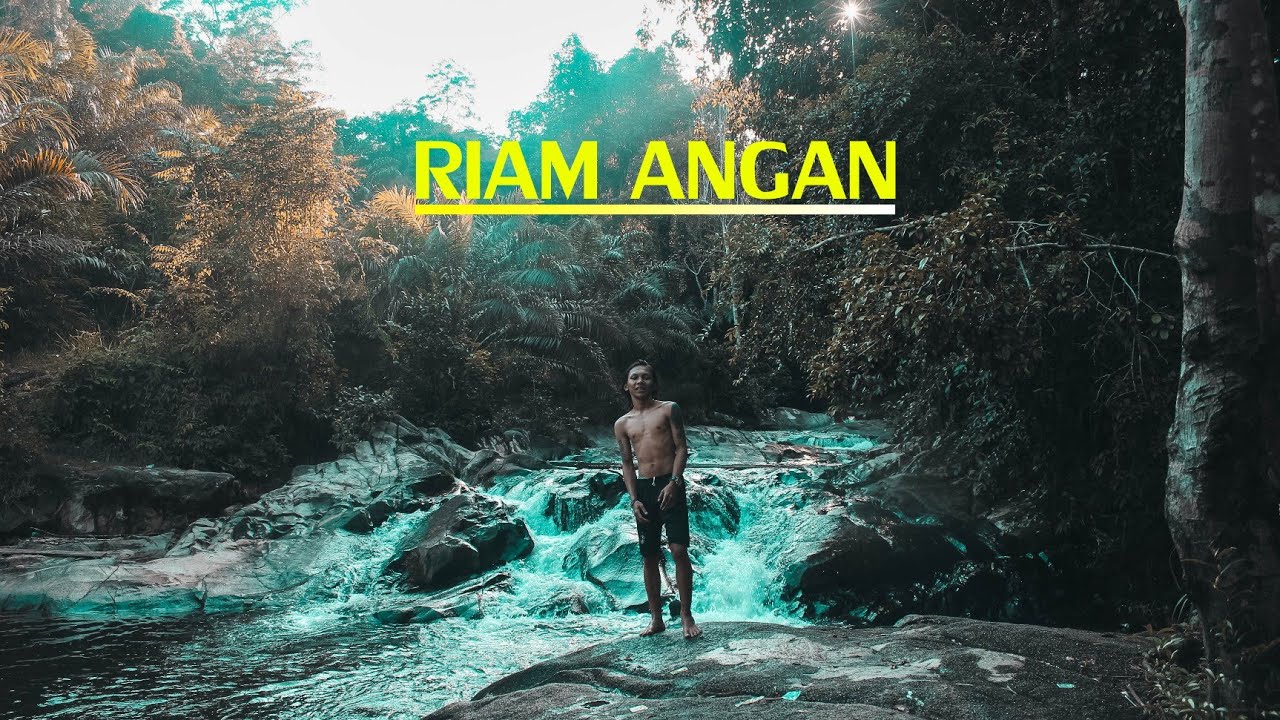 Riam Angan, Jelimpo, Kabupaten Landak - YouTube