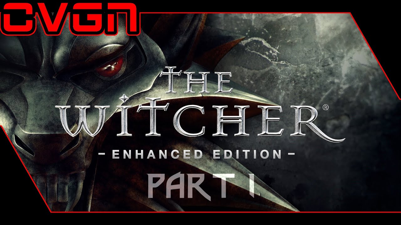 Walkthrough Gameplay Part I (PC) - The Witcher (Enhanced Edition) [HD ...