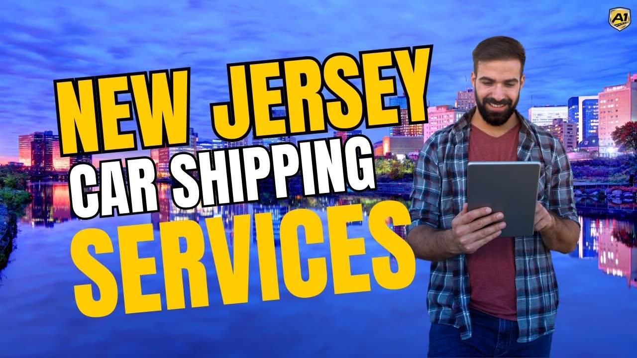 Reliable New Jersey Car Shipping Services | Affordable Auto Transport ...