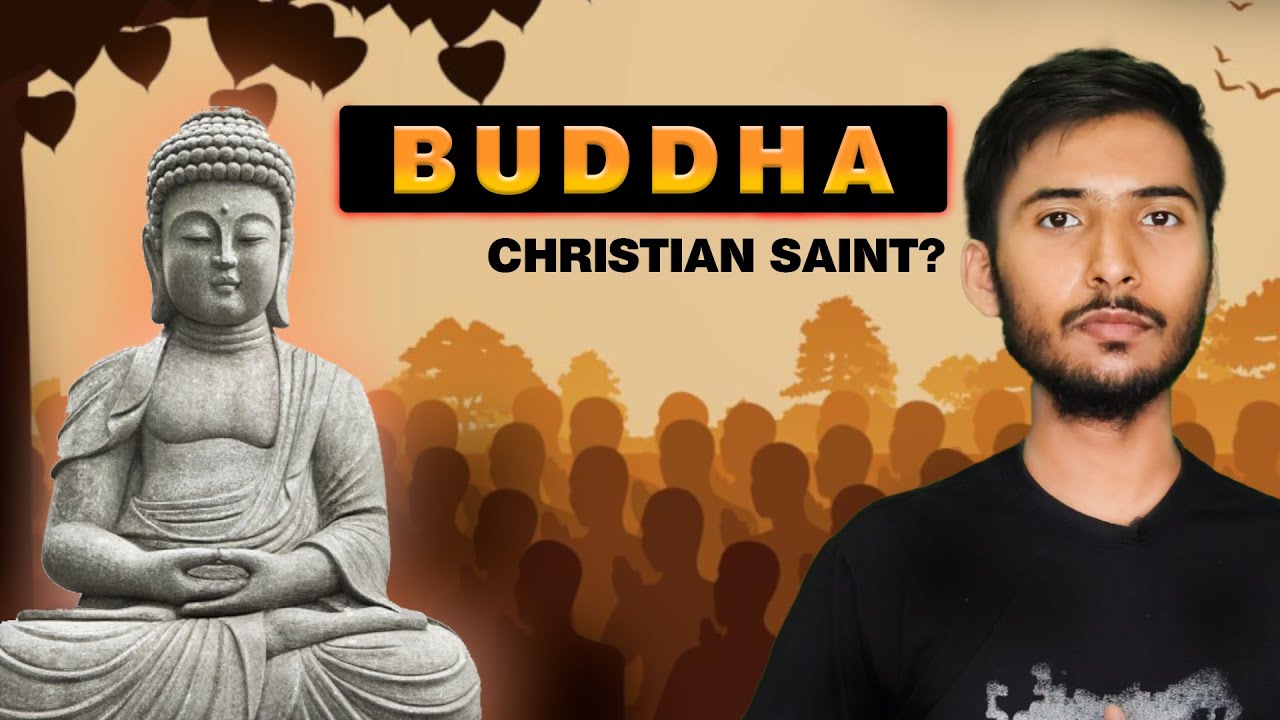 Buddha becomes Christian Saint? The Shocking truth exposed! | Prince ...