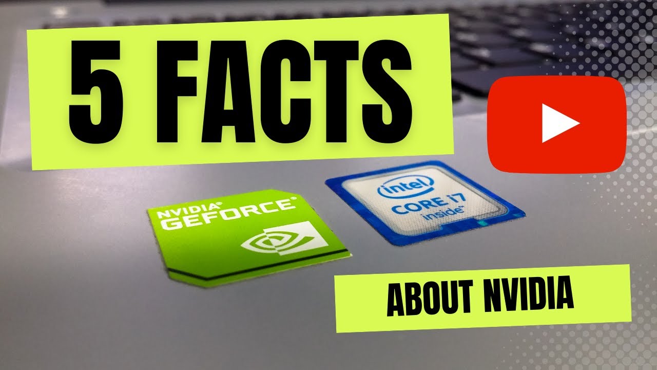 Unveiling the Secrets: 5 Mind-Blowing Facts About Nvidia - YouTube
