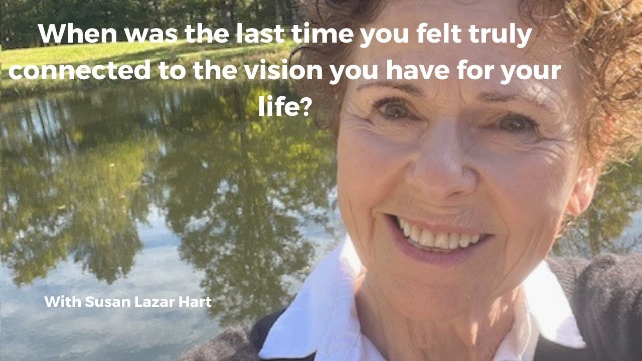 When was the last time you felt truly connected to the vision you have ...