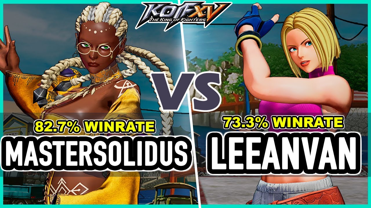 KOF XV 🔥 Mastersolidus (Geese/Dolores/Kukri) vs Leeanvan (Blue Mary ...