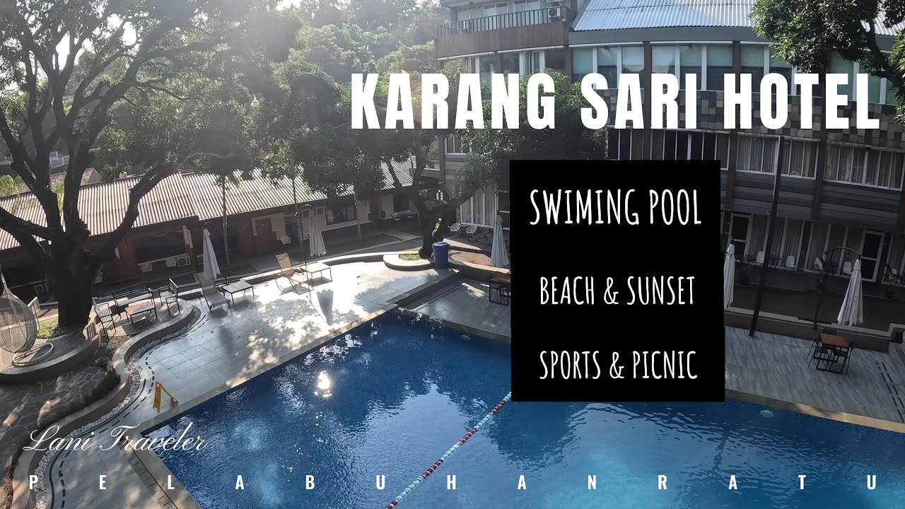 Hotel dengan fasilitas lengkap di Palabuhan Ratu, Hotel Karang Sari ...