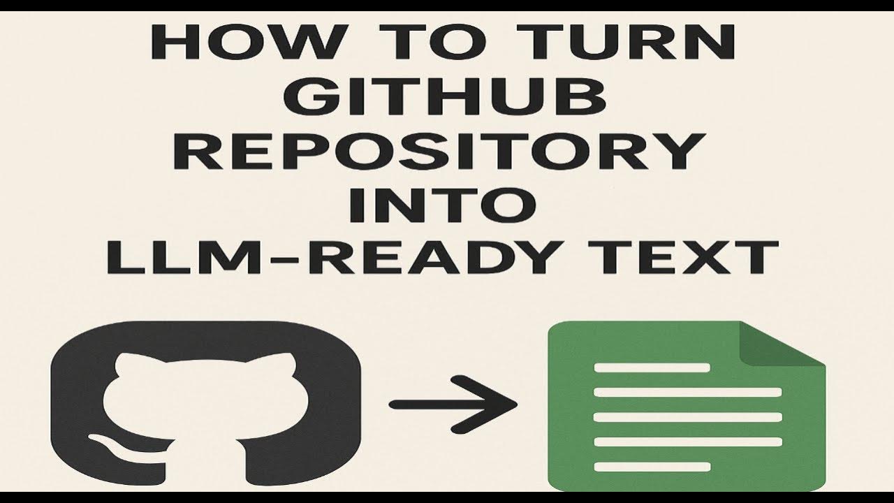 Turn GitHub Repository into LLM-ready Text 🤠 - YouTube