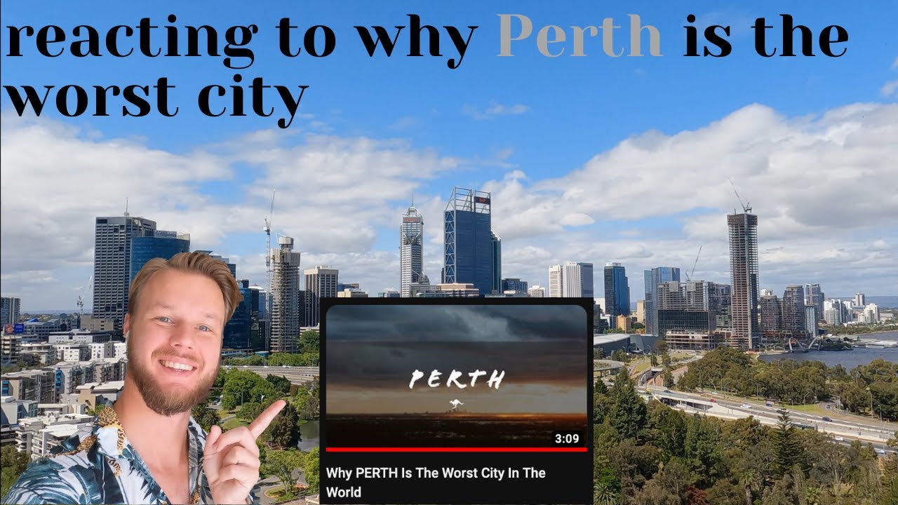 reaction to: why perth is the worst city in the world HD 720p - YouTube