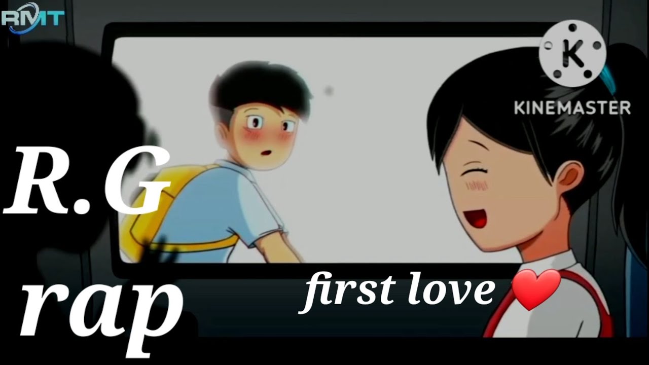 R.G FIRST LOVE RAP// HINDI RAP - YouTube