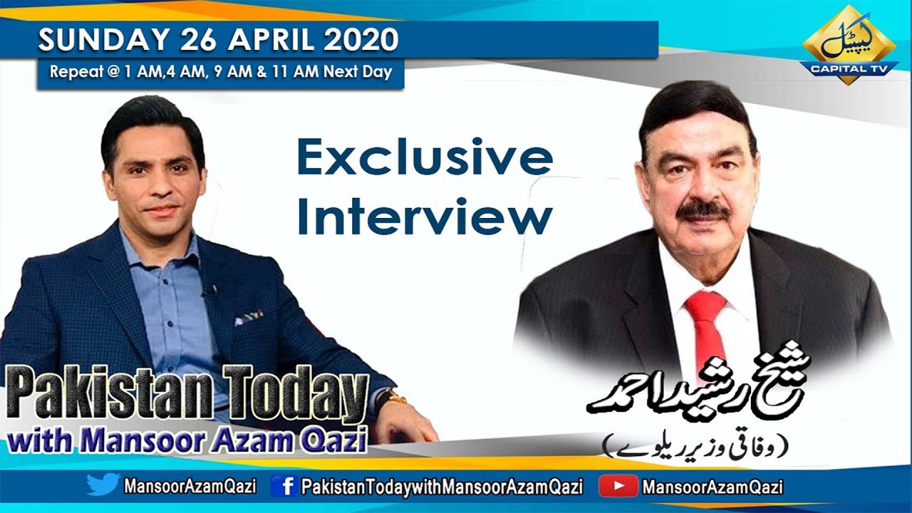 Exclusive interview with Sheikh Rasheed | Pakistan Today with Mansoor ...