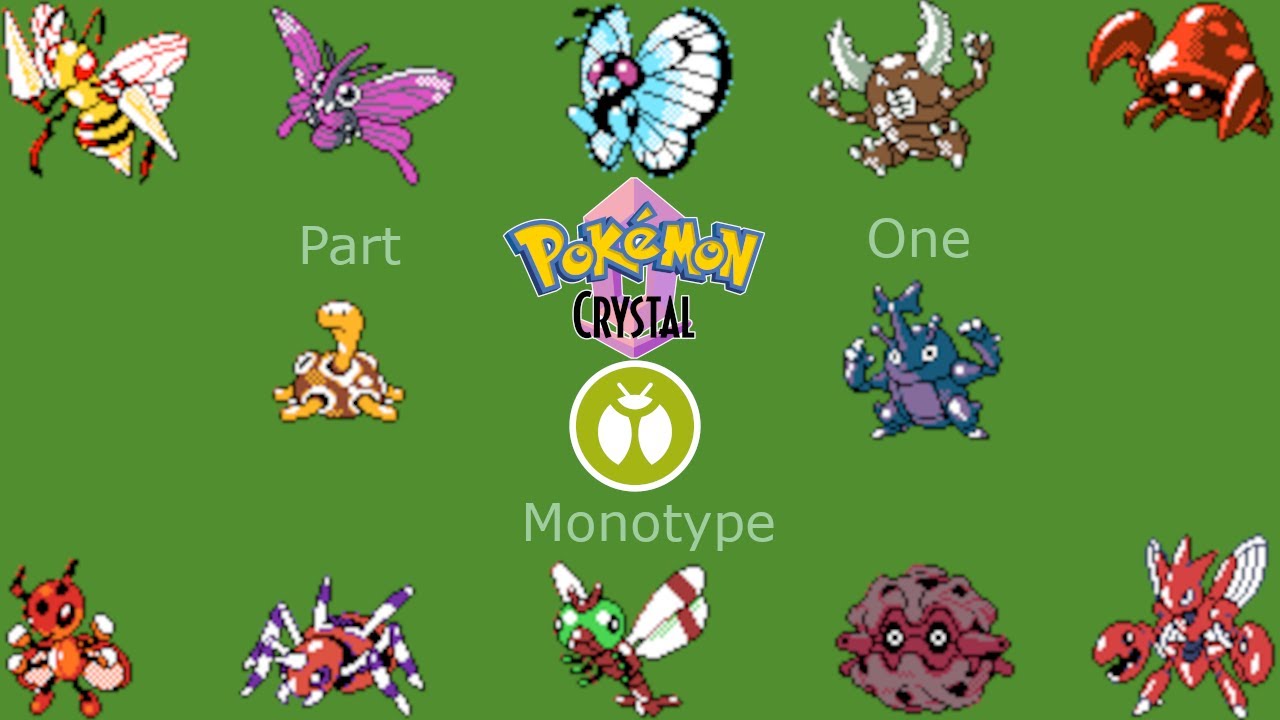 Limited Selection~Pokemon Crystal: Bug Monotype Challenge-Part 1 - YouTube