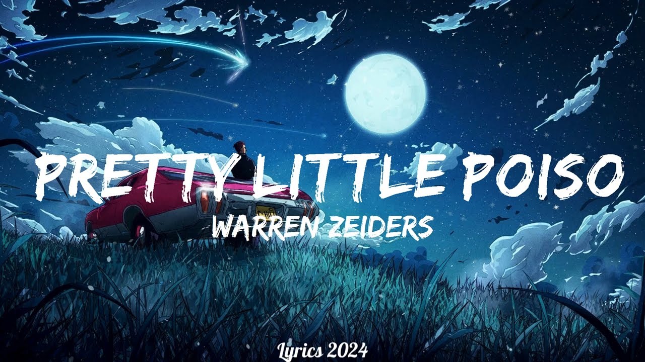 Warren Zeiders - Pretty Little Poison (Lyrics) || Music Kylie - YouTube