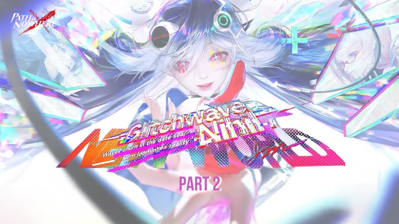Glitchwave Nihil Part 2 | Path to Nowhere - YouTube