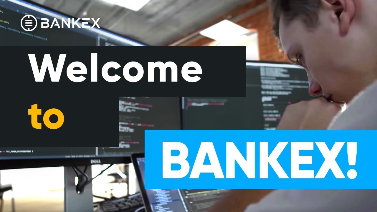 Welcome to BANKEX! - YouTube