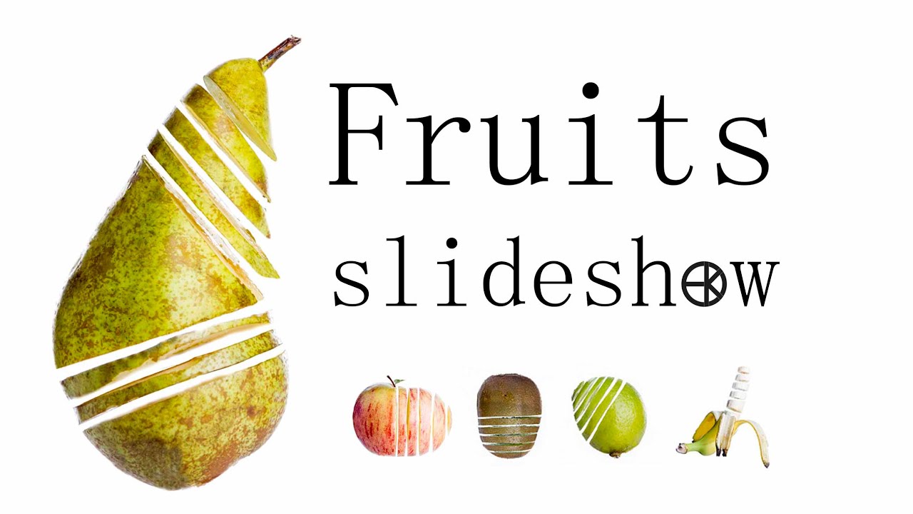 Fruits - slideshow - YouTube