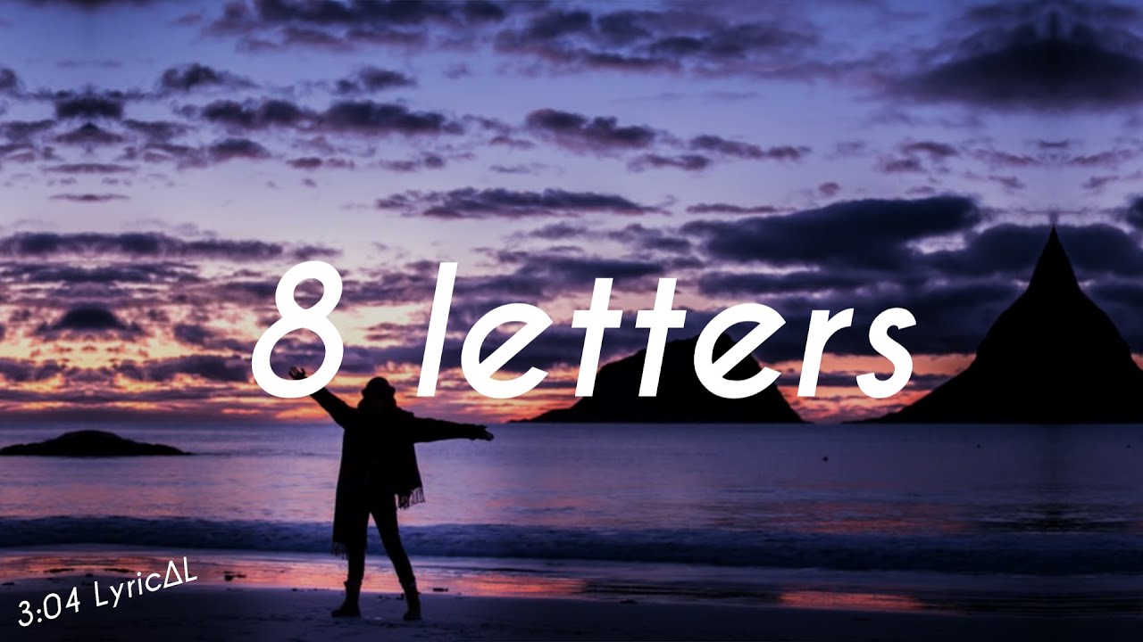 Why don't we ~ 8 Letters (lyrics) - YouTube