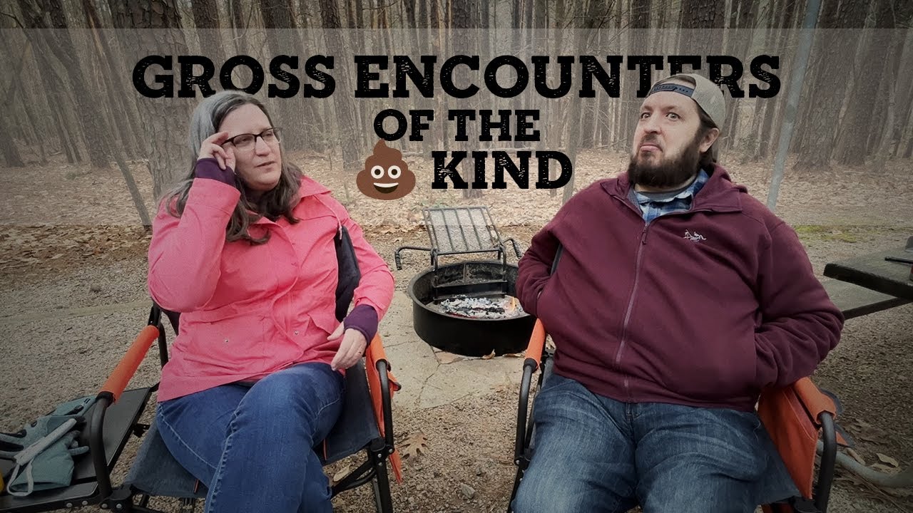 Gross Encounters of the Turd Kind while Camping Close to Home - YouTube