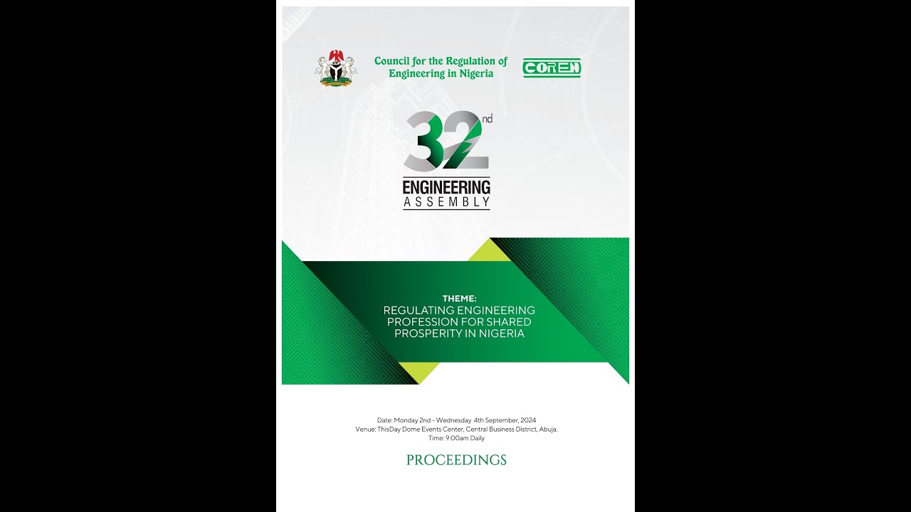 COREN 32ND ENGINEERING ASSEMBLY 2024 - TECHNICAL SESSIONS - DAY 2 ...