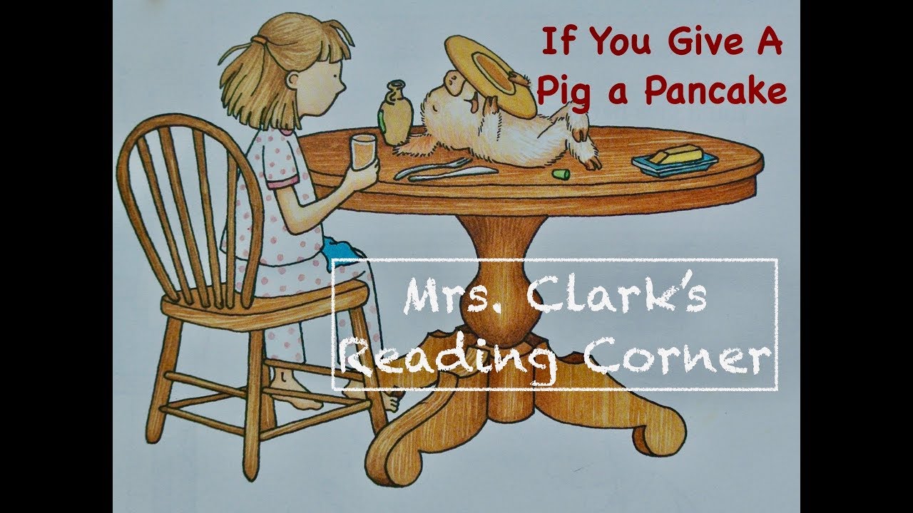 If You Give a Pig a Pancake w/ Words, EFX & Music - YouTube