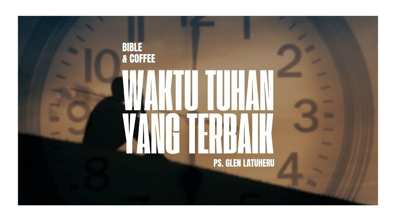 Renungan Senin 14 April 25 "WAKTU TUHAN YANG TERBAIK !" - YouTube