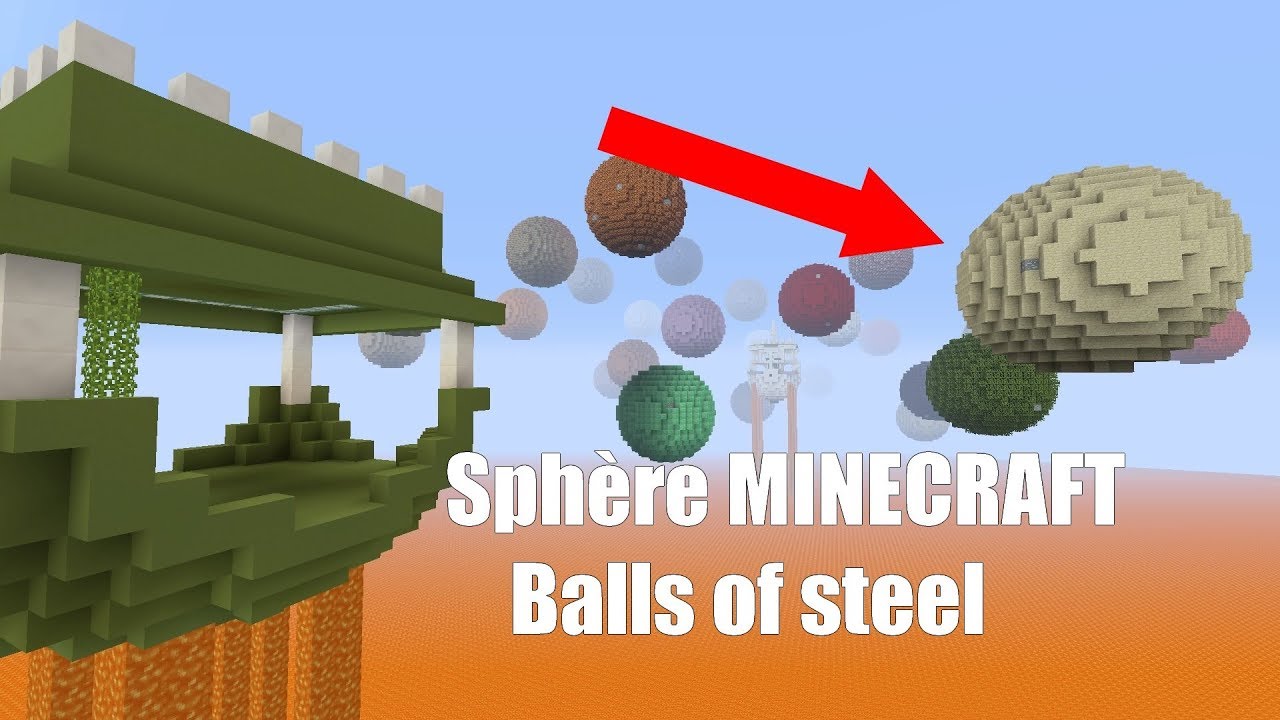 Créer une sphère minecraft/Balls of steel - YouTube