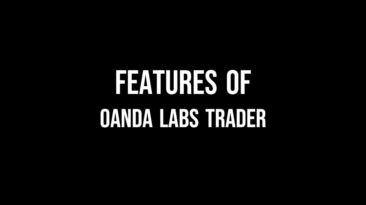 Oanda Labs Trader Features..... Oanda Labs Trader Prop Firm Review - YouTube