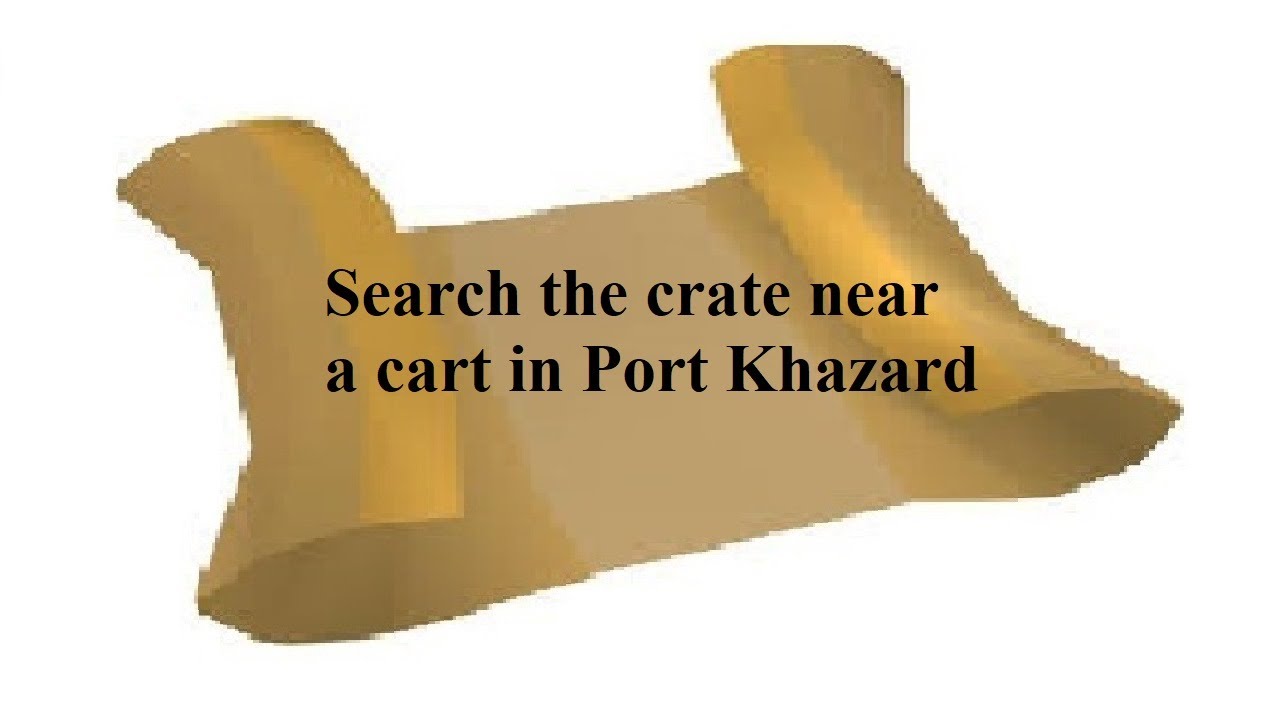 OSRS Clue | Search the crate near a cart in Port Khazard | Quick - YouTube