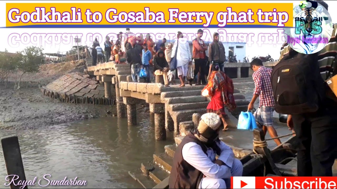 Godkhali to Gosaba Ferry ghat trip | godkhali ferry ghat | godkhali ...