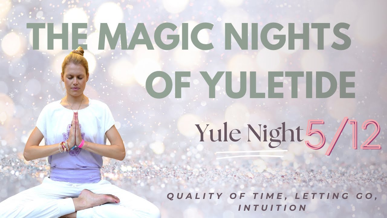 Yule Night 5 - Tradition, Rituals, Journaling - YouTube