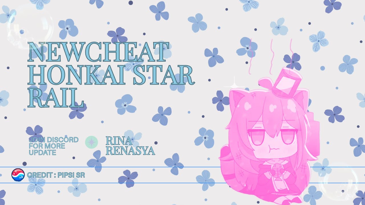 [OUDATED] CHEAT HONKAI STAR RAIL 2.0 PIPSI SR CN GLOBAL NEWS - YouTube