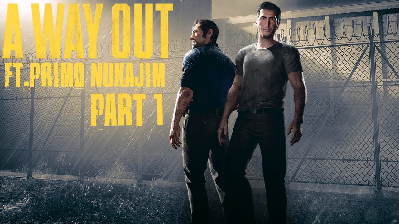 Two Second Cutscene • A Way Out ft.NukaJim [Part 1] - YouTube