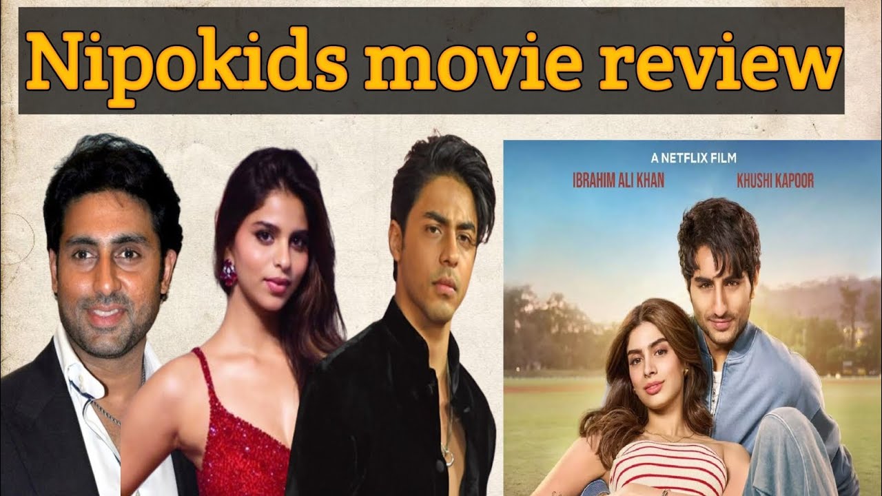 Nadaniya movie review. Nipokids of bollywood. Aryan khan and Abhishek ...