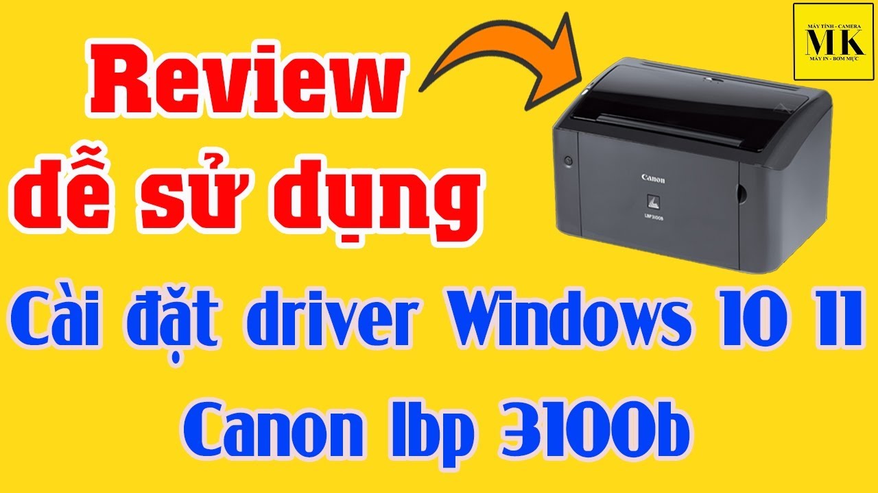 Hướng Dẫn Cài Driver Máy In Canon Lbp 3100b, 3108, 3150 Windows 10 ...