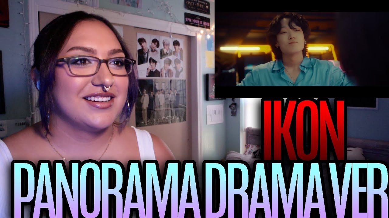 iKON - "PANORAMA" MV Drama Ver Reaction - YouTube