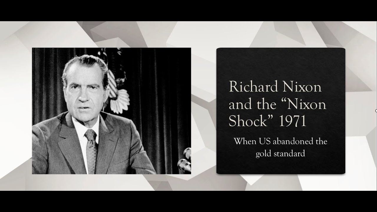 Nixon and the Nixon Shock - YouTube