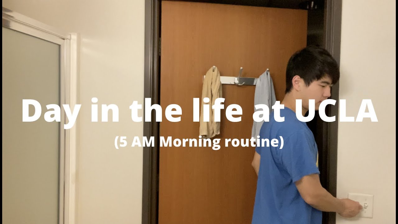 A Day in the Life at UCLA(5 AM morning routine) and 3 Productivity Tips ...