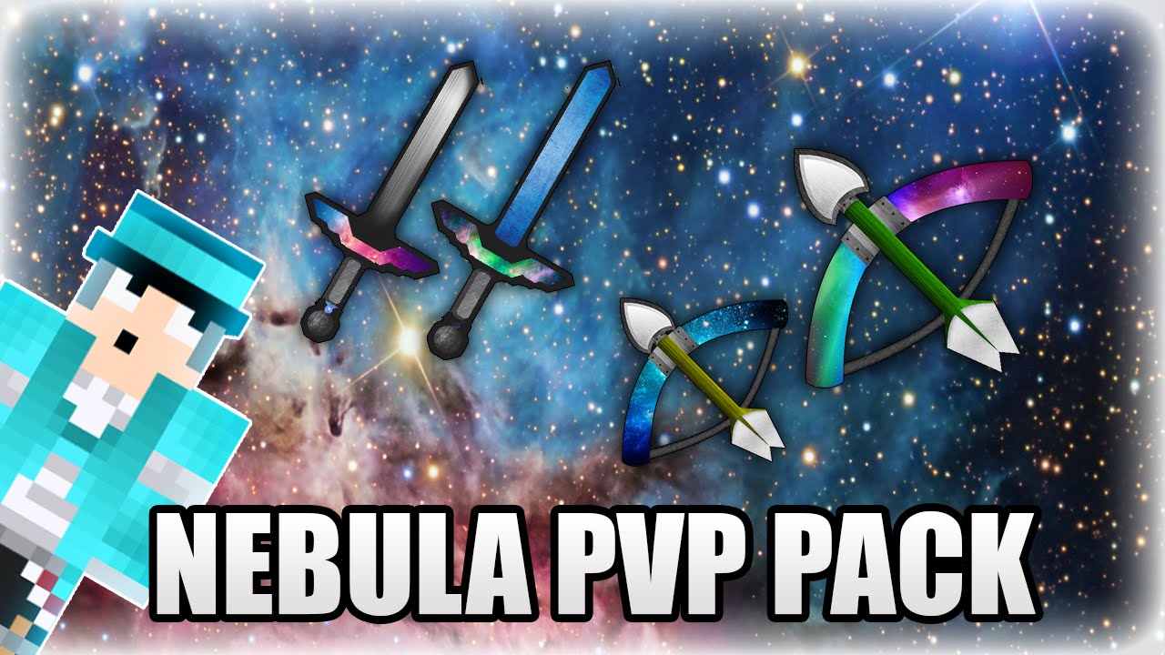 NEBULA PACK - RESOURCE PACK - HG/PVP - HD (1.6/1.7/1.8) - YouTube