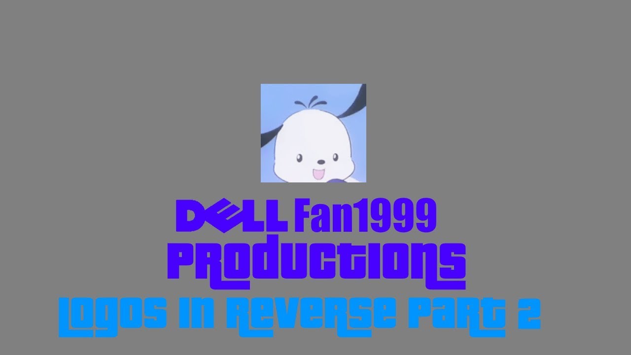 DellFan's Logos In Reverse: Part 2 (VHS) - YouTube