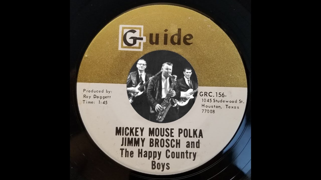 TEXAS DANCEHALL STANDARDS: Jimmy Brosch / Mickey Mouse Polka / Guide ...