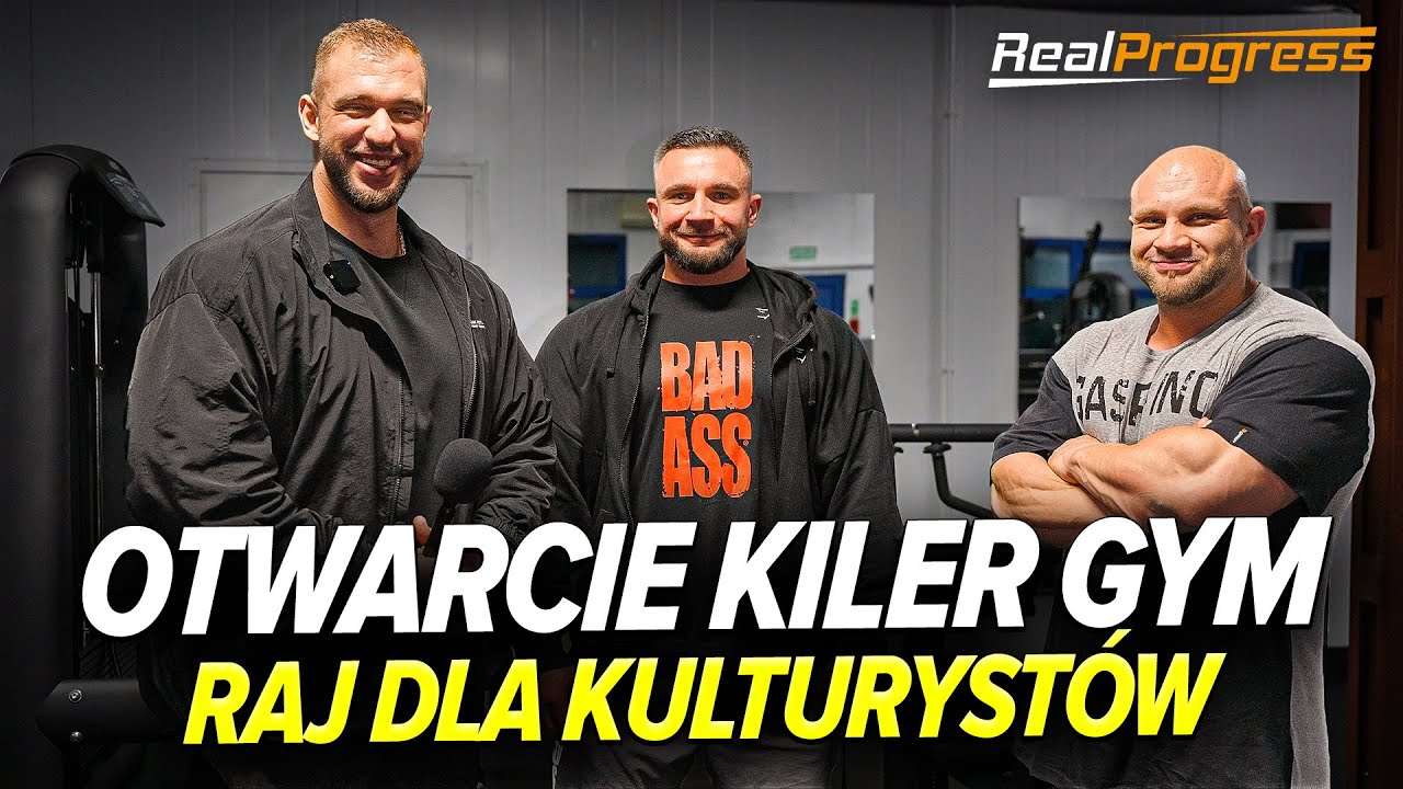 OTWARCIE NOWEJ (TOP) SIŁOWNI KILER GYM W WARSZAWIE - RAJ DLA ...