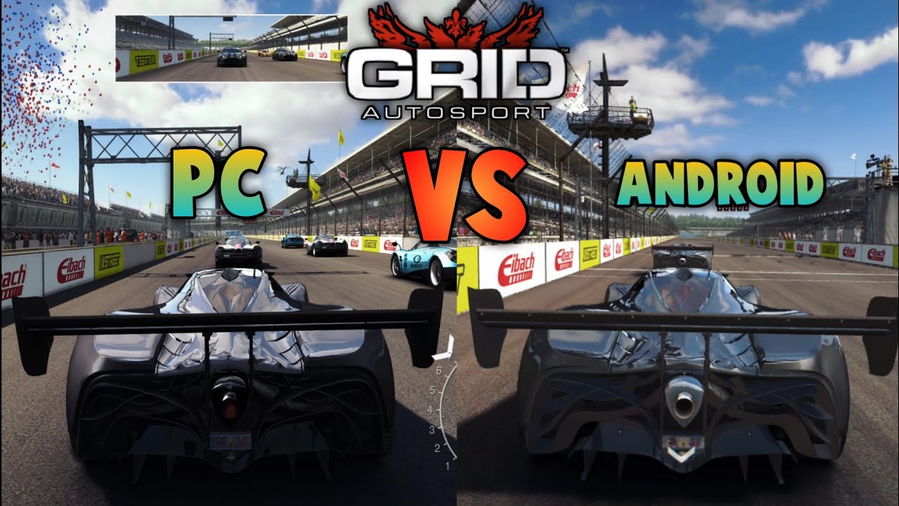 GRID Auto Sport ANDROID VS PC - Graphics Comparison Ultra Setting - YouTube