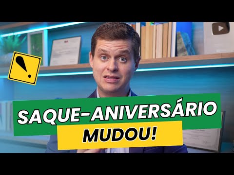 SAQUE-ANIVERSÁRIO DO FGTS MUDOU: o que ninguém te contou ainda!