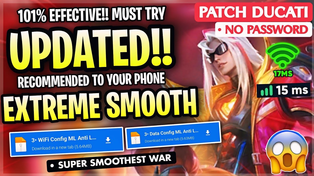 Updated Config ML Anti Lag Extreme Smooth 60FPS + Ping Booster Patch Ducati - Mobile Legends ...
