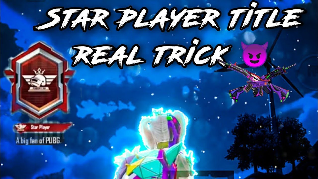 How to get free star player title 🔥 in pubgm | Season 18 |Dexe1.5 ...