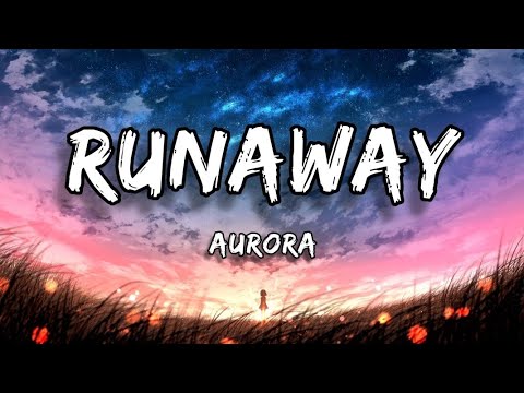 Aurora - RUNAWAY Song With (Lyrics) Video - YouTube