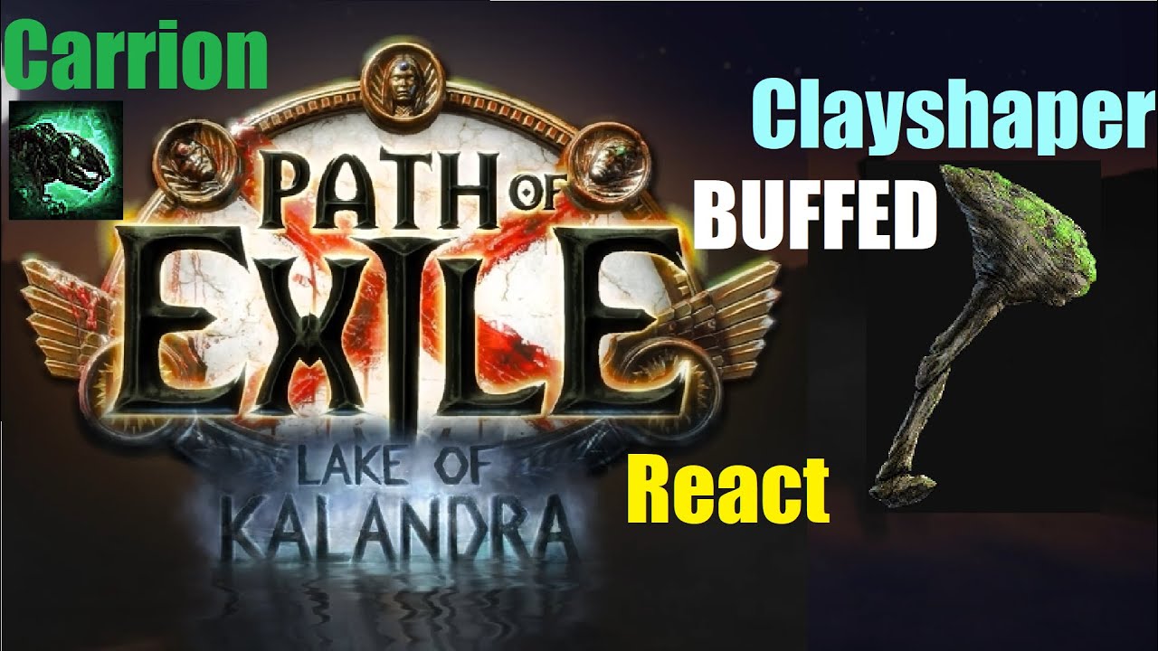 CLAYSHAPER BUFFED!! - Reacting to Lake of Kalandra League Reveal in 3. ...