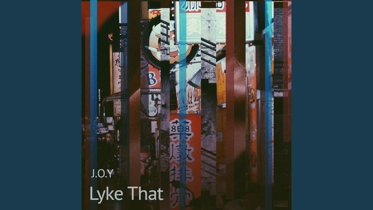 Lyke That - YouTube