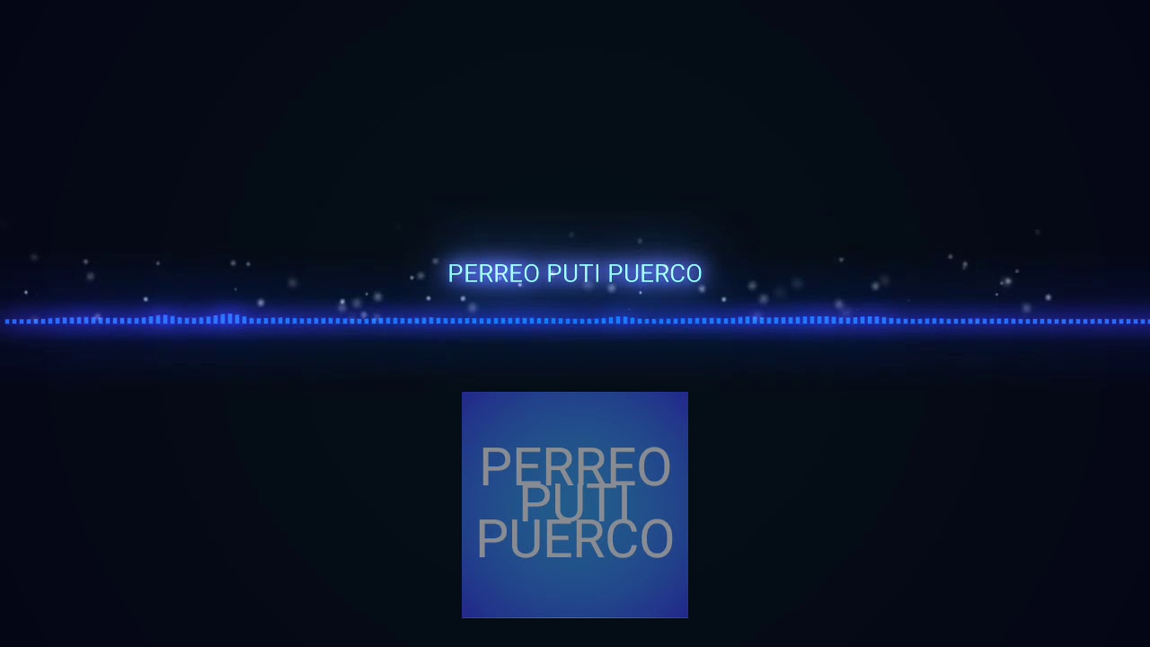 MIKE KUSH MX - PERREO PUTY PUERCO - YouTube